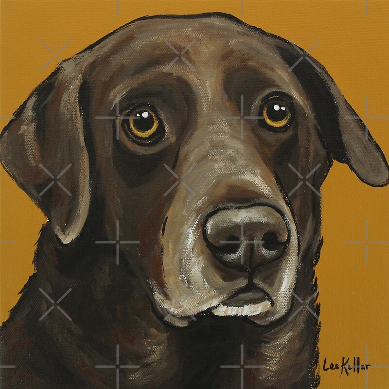 "Chocolate Lab Art, Cute Lab, Lab Painting" by leekellerart | Redbubble