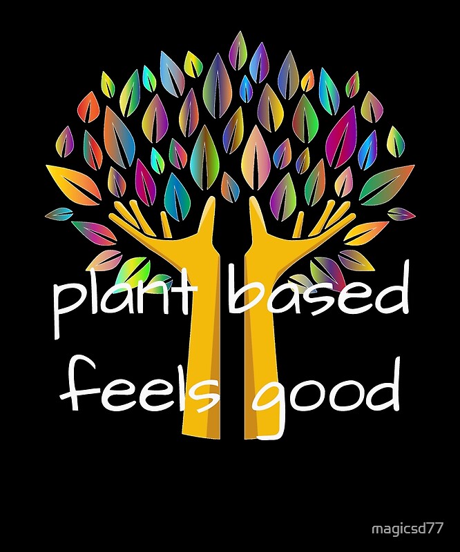 "Plant Based Feels Good Colorful Tree" by magicsd77 | Redbubble