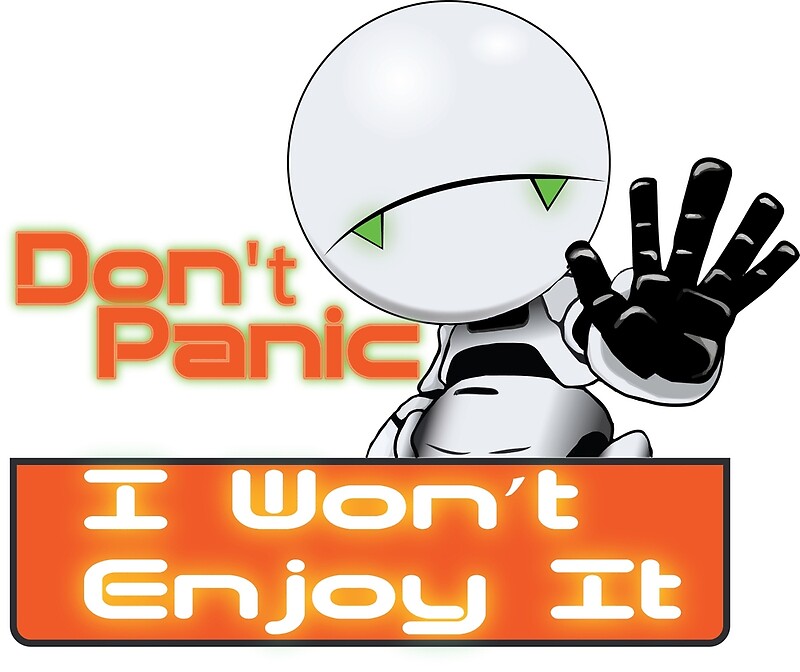 "DONT PANIC! The manic Depressive robot" by EndlezzDesignz | Redbubble