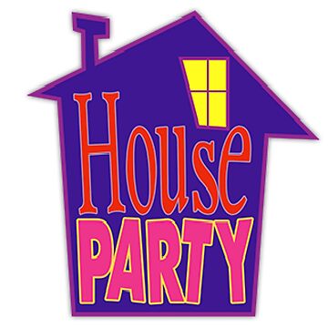 "house party" Poster for Sale by Jojo's Drip Lab | Redbubble