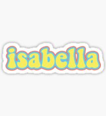 Isabella Name: Stickers | Redbubble