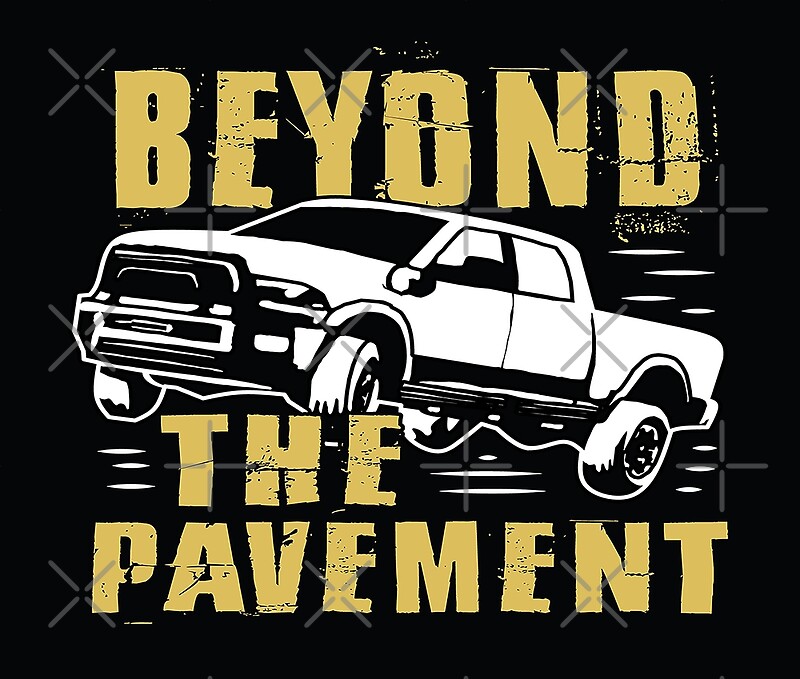 "Beyond the pavement 4x4" by leen12 | Redbubble