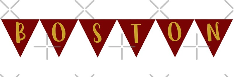 "Boston Banner" by Katia Battistoni | Redbubble