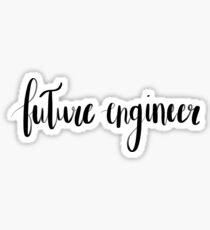 Future Engineer Stickers | Redbubble