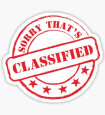 Classified Information Stickers | Redbubble