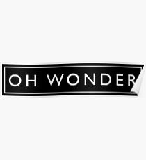 Oh Wonder Posters | Redbubble