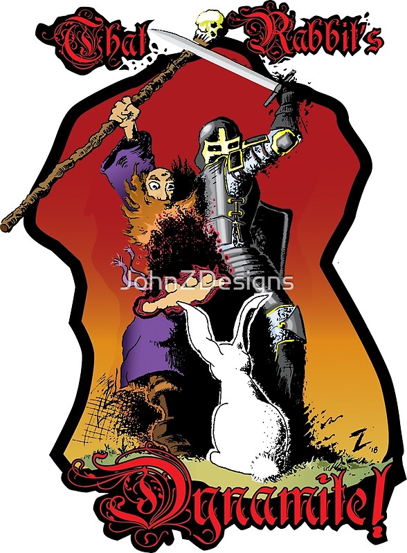 "THAT RABBIT'S DYNAMITE" by JohnZDesigns | Redbubble