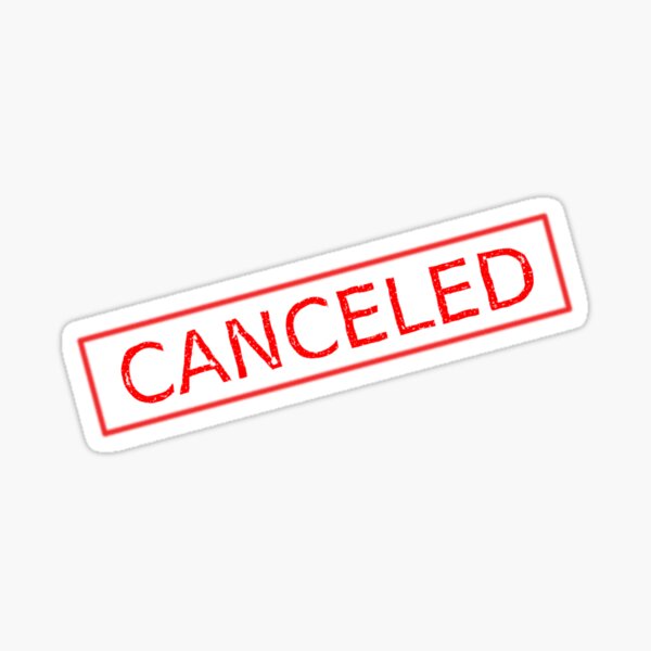 Canceled Gifts & Merchandise | Redbubble
