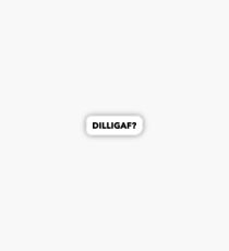 Dilligaf: Stickers | Redbubble