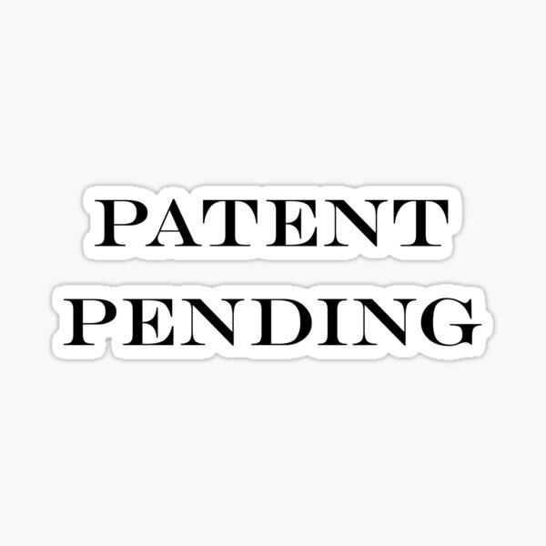 Patent Pending Stickers | Redbubble