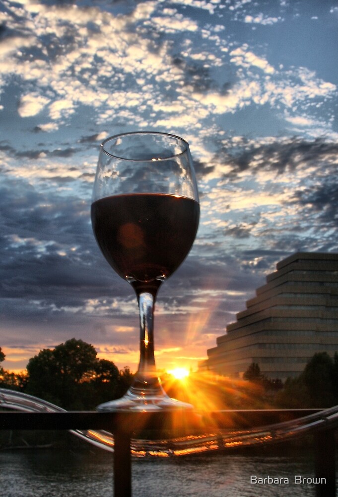 "Red Wine in the Sunset" by Barbara Brown | Redbubble