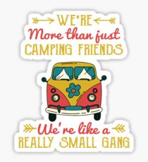 Funny Camping Sayings Stickers | Redbubble