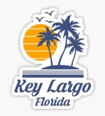 Key Largo Stickers | Redbubble