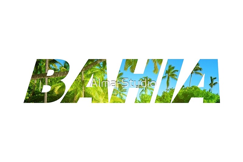 "Bahia, Brazil, Salvador, Brasil, Bahia t-shirt, Bahia sticker, Brazil ...