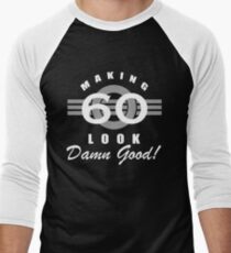 60 Years Old T-Shirts