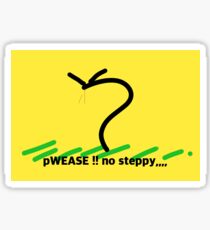 Pwease No Steppy Gifts & Merchandise | Redbubble
