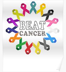 Beat Cancer Posters | Redbubble