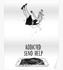 Internet Addiction Posters | Redbubble