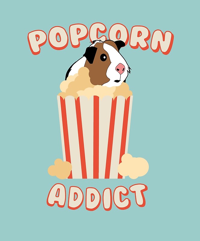 "Popcorn Addict Guinea Pig" by huxdesigns | Redbubble