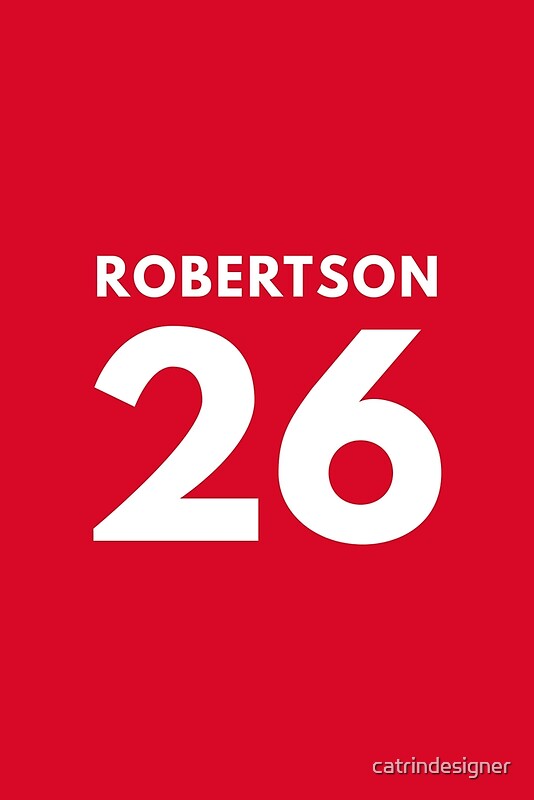 "Andy Robertson 26 Liverpool FC Defender Shirt Number" by ...