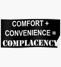 Complacency Posters | Redbubble
