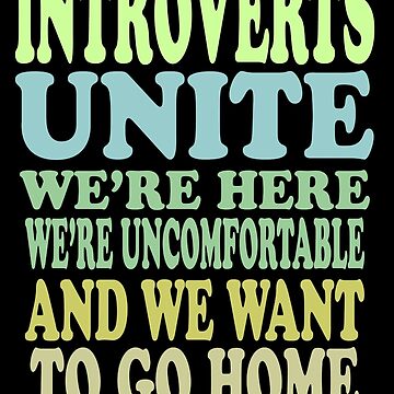 "Introverts Unite" Sticker for Sale by Ricaso | Redbubble