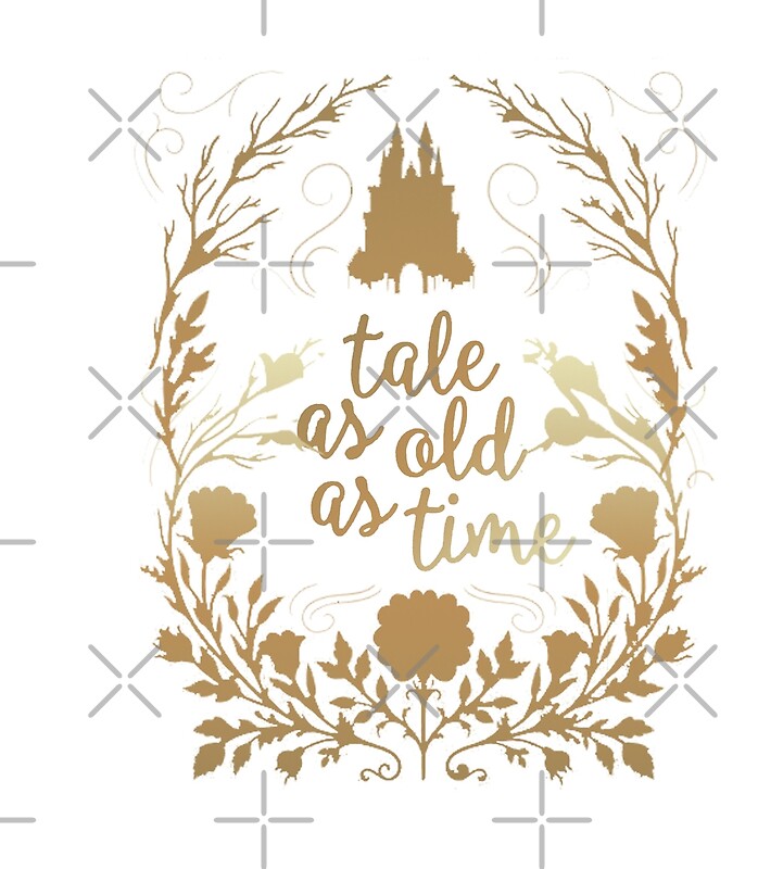 "Tale as old as time" by animateastory | Redbubble
