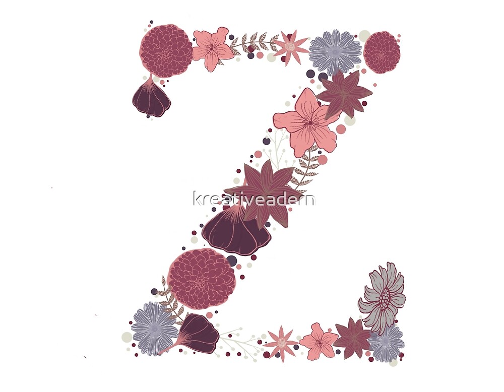 "Z - floral letter" by kreativeadern | Redbubble