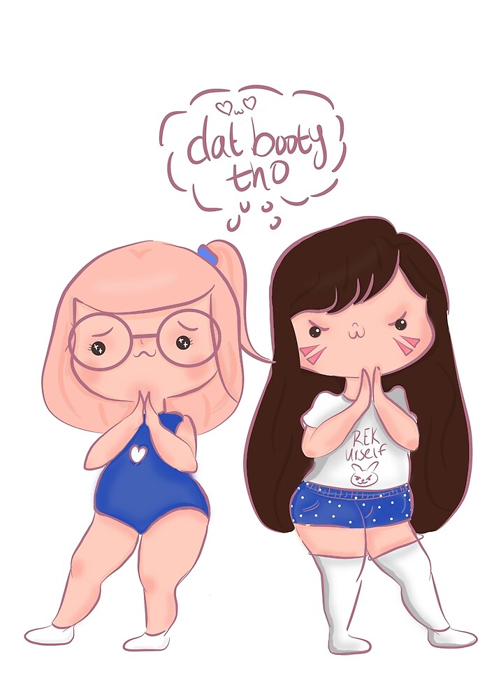 Dat Booty Tho By Ohhmykawaii Redbubble