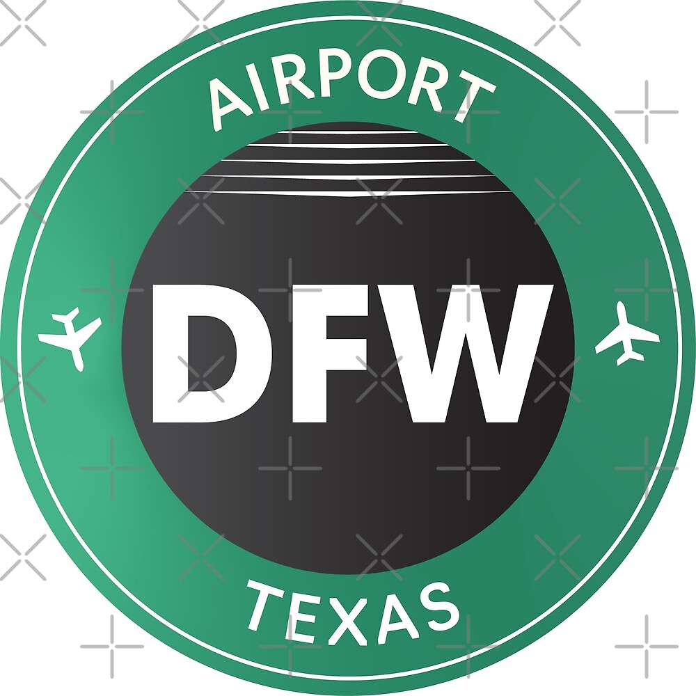 "Dallas, Texas, DFW." by Airport sticker | Redbubble