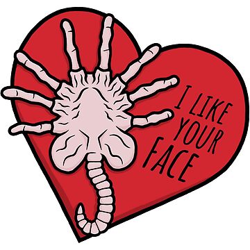 "Alien Facehugger - I like your face" Sticker for Sale by CreativeArtNI ...