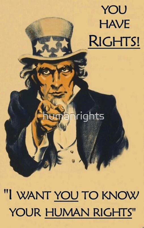 "Human Rights Poster - Uncle Sam "You have Rights"" by humanrights ...