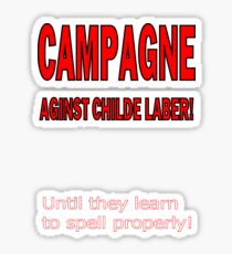 Child Labour Stickers | Redbubble