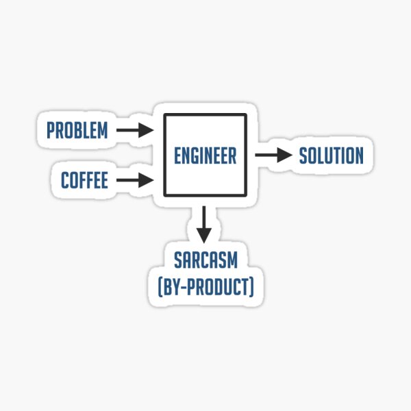 Engineering Stickers | Redbubble