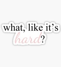 Bend And Snap Stickers | Redbubble