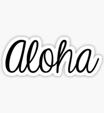 Aloha Stickers | Redbubble