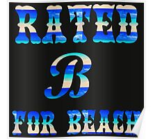 "RATED B FOR BEACH" by Divertions | Redbubble