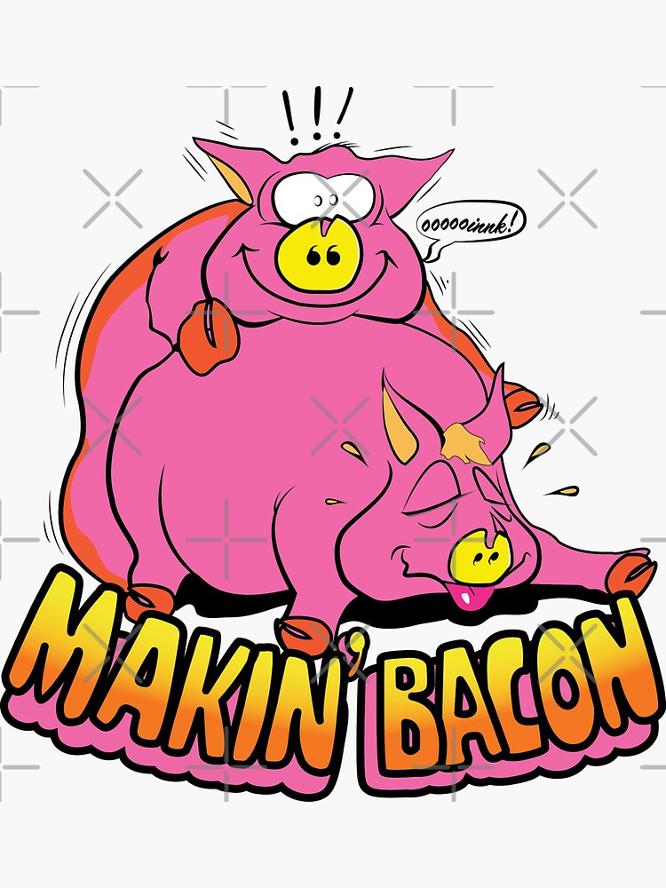 "Makin' Bacon" Sticker by ironsightdesign | Redbubble