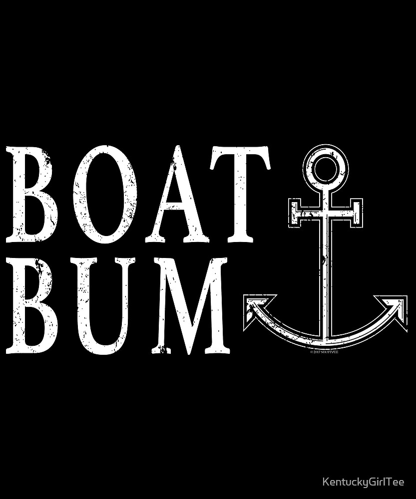 "Boat Bum Shirt Boat Captain Shirt Love Boating Gift" by ...