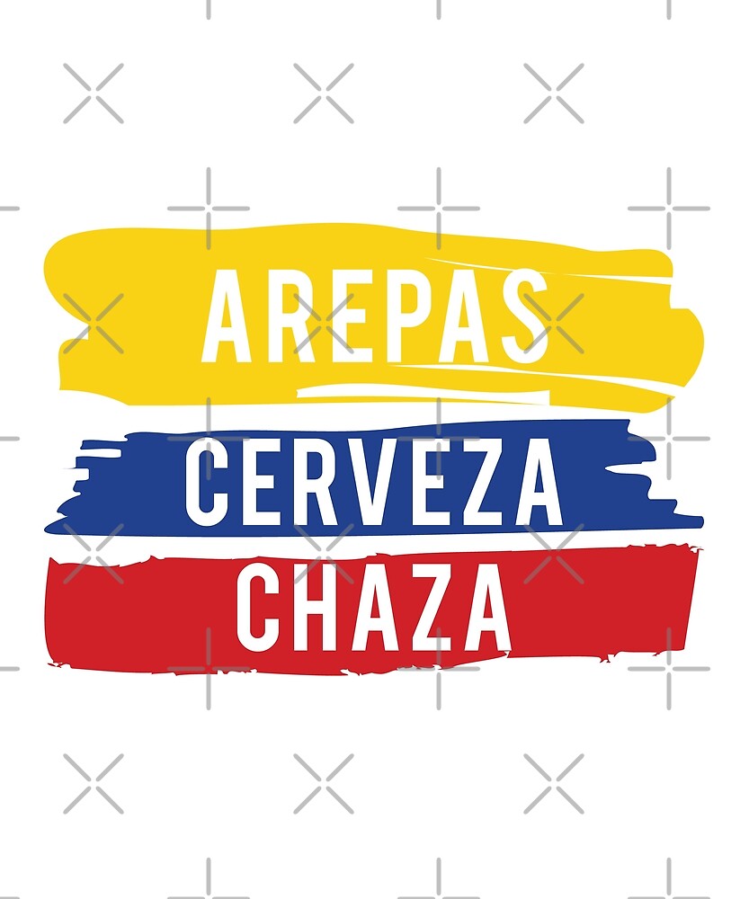 "Colombia Flag Chaza Game graphic Arepas Cerveza Chaza print" by D-C ...