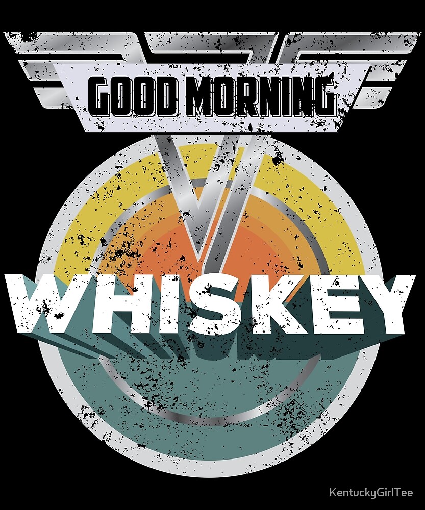"Funny Whiskey Drinking Gift Good Morning Whiskey Lover Bourbon Lover ...