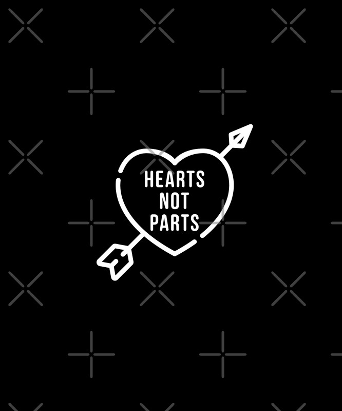 "Hearts Not Parts" by Queer Pride Shop | Redbubble