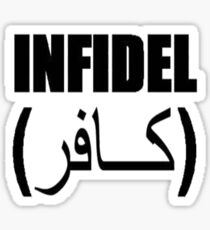 Infidel Stickers | Redbubble