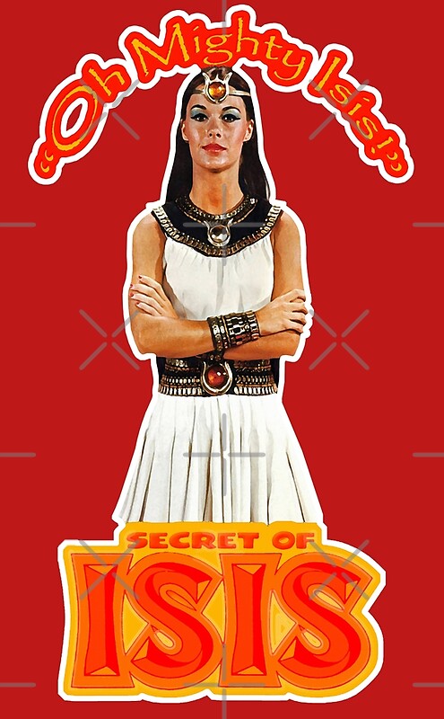 "Oh Mighty Isis - Secrets of Isis Tribute" by 90snerd | Redbubble