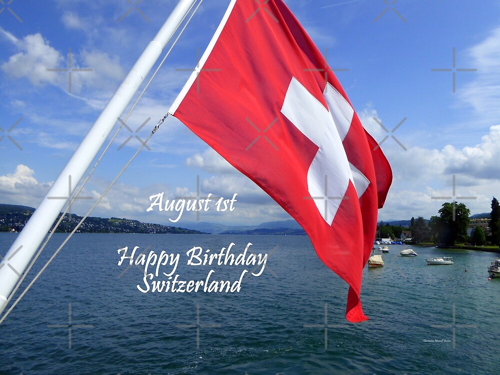 "HAPPY BIRTHDAY SWITZERLAND" by Vaengi | Redbubble