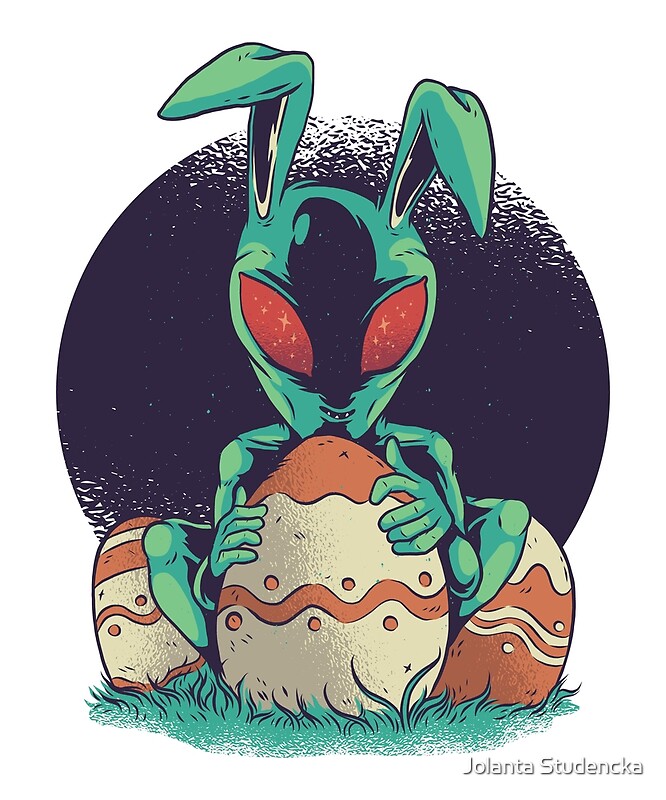 "EASTER ALIEN DESIGN " by Jolanta Studencka | Redbubble