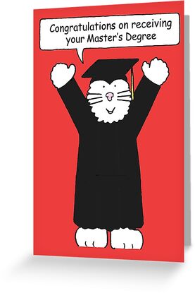 "Congratulations on receiving Your Masters Degree." Greeting Card by ...