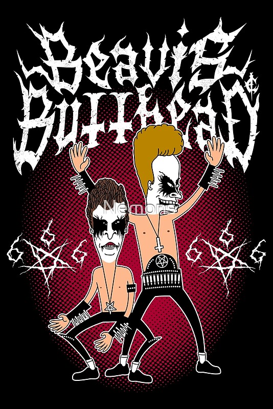 "Black Metal Buttheads - Funny Heavy Metal - 90's Cartoon" by Nemons ...