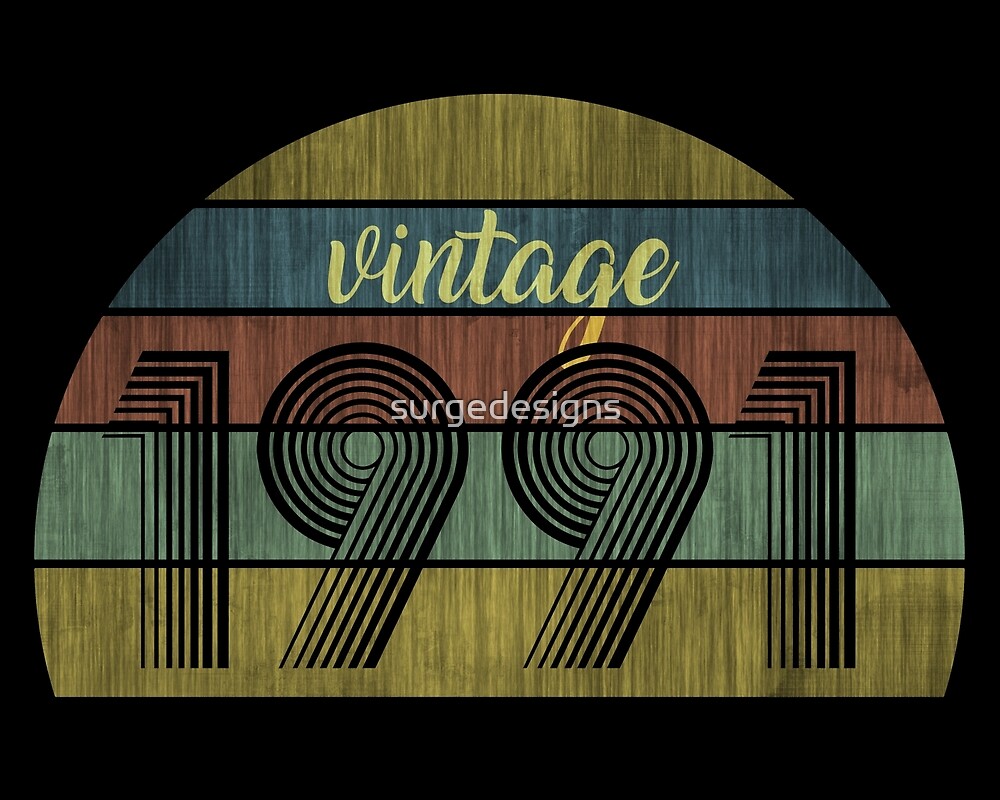 "Vintage Retro Sunset Classic Sunrise 1991 Birth Year" by surgedesigns ...