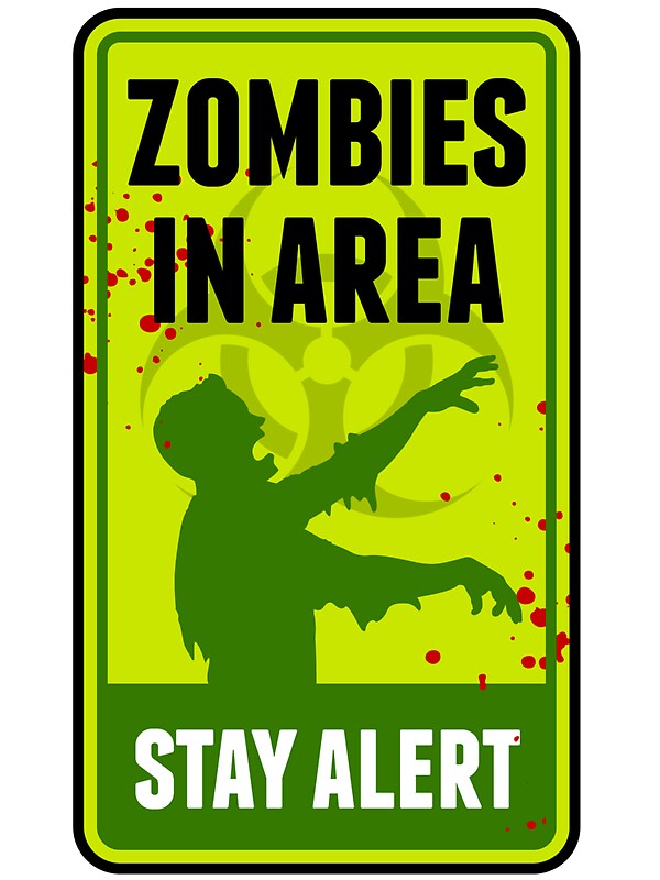 "Zombie Warning Sign" Stickers by emberstudio | Redbubble